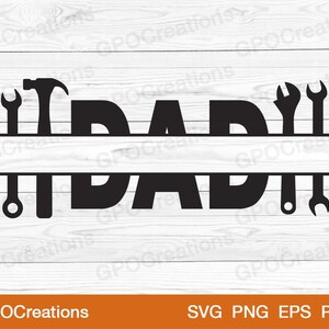 Dad SVG, Dad Monogram SVG, Dad Tools SVG, Best Dad Ever Svg, Dad Life ...