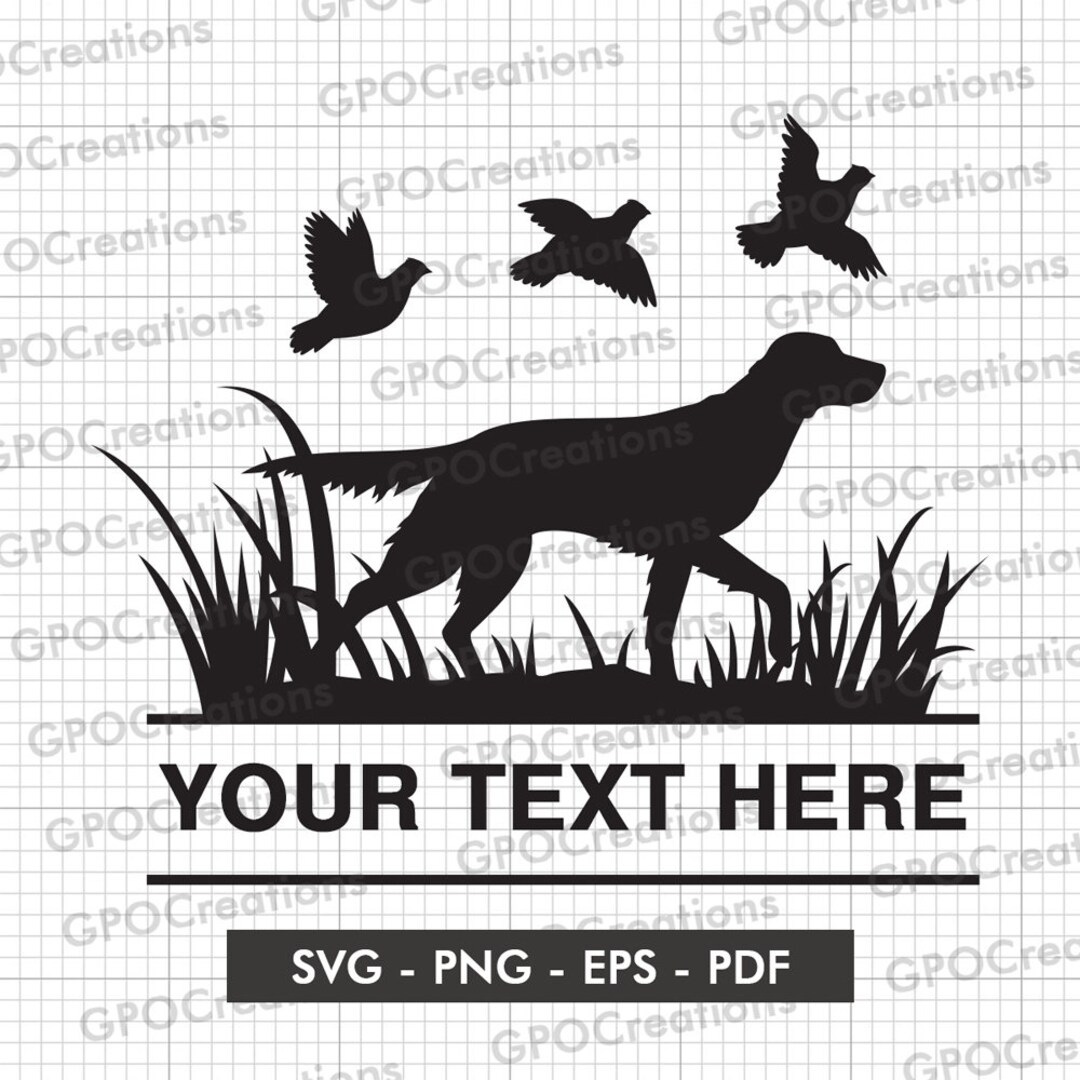 Hunting Dog SVG Quail Hunting SVG English Setter SVG Quail - Etsy