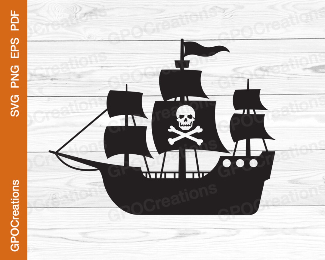 Pirate Ship SVG, Pirate SVG, Pirate Ship Silhouette, Pirate Ship ...