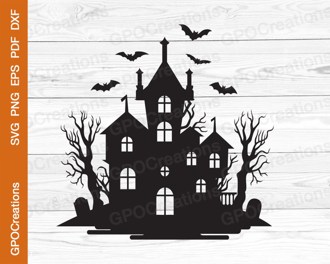 Halloween Haunted House SVG, Halloween Haunted House Silhouette, Spooky ...