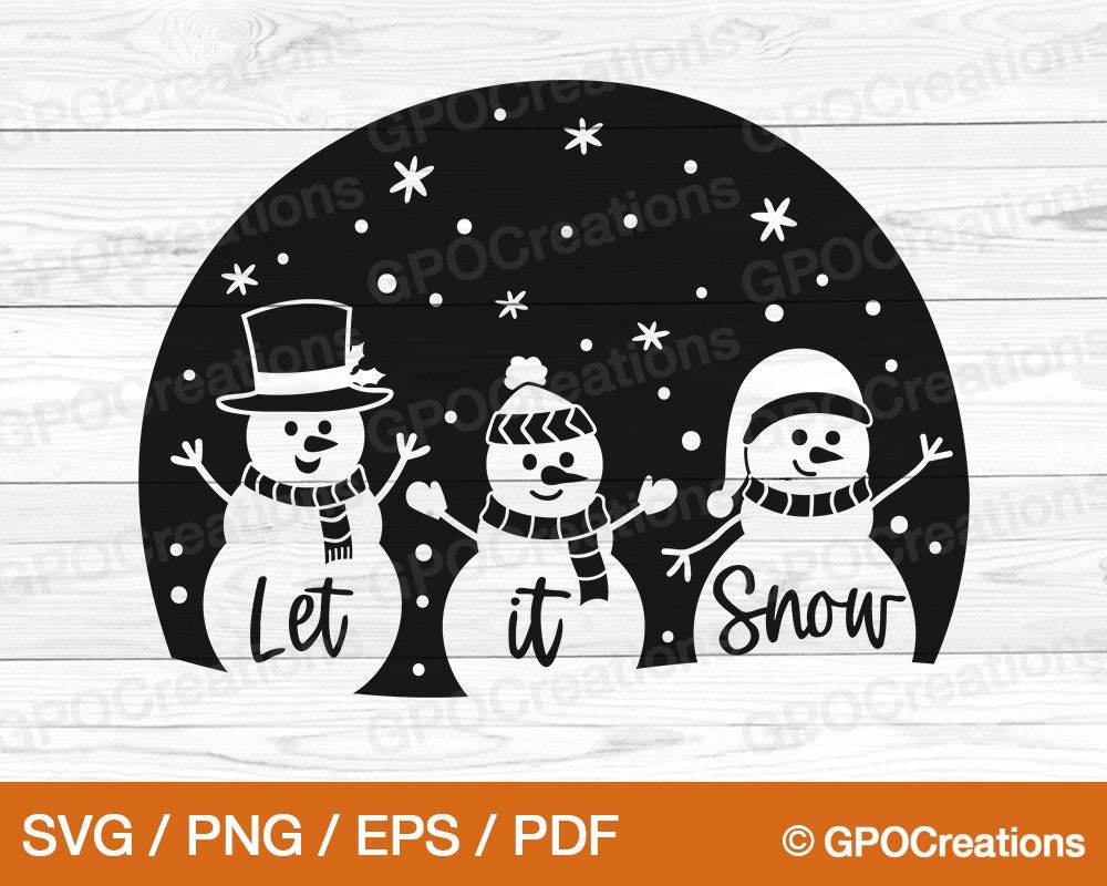 Let It Snow SVG Christmas Snowman SVG Snowflake SVG Snowman | Etsy
