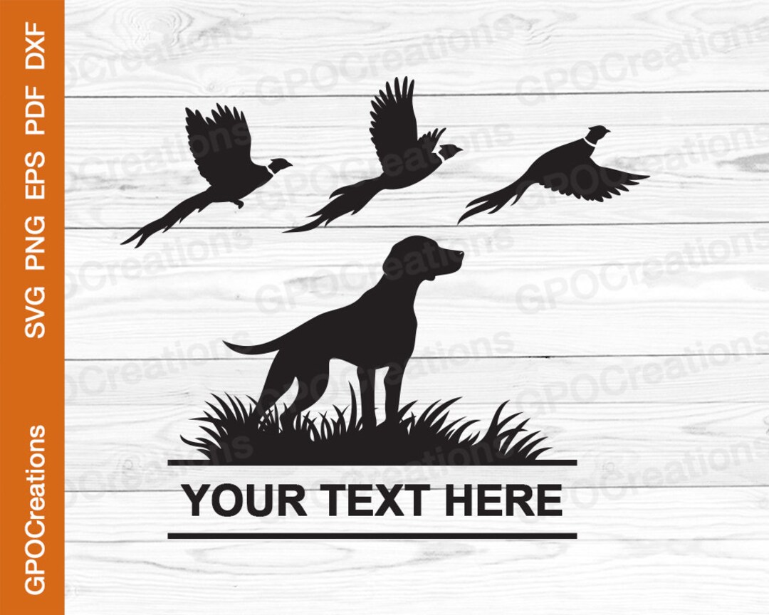 Hunting Dog SVG, Pheasant Hunting SVG, Pheasant Svg, Hunting Dog ...