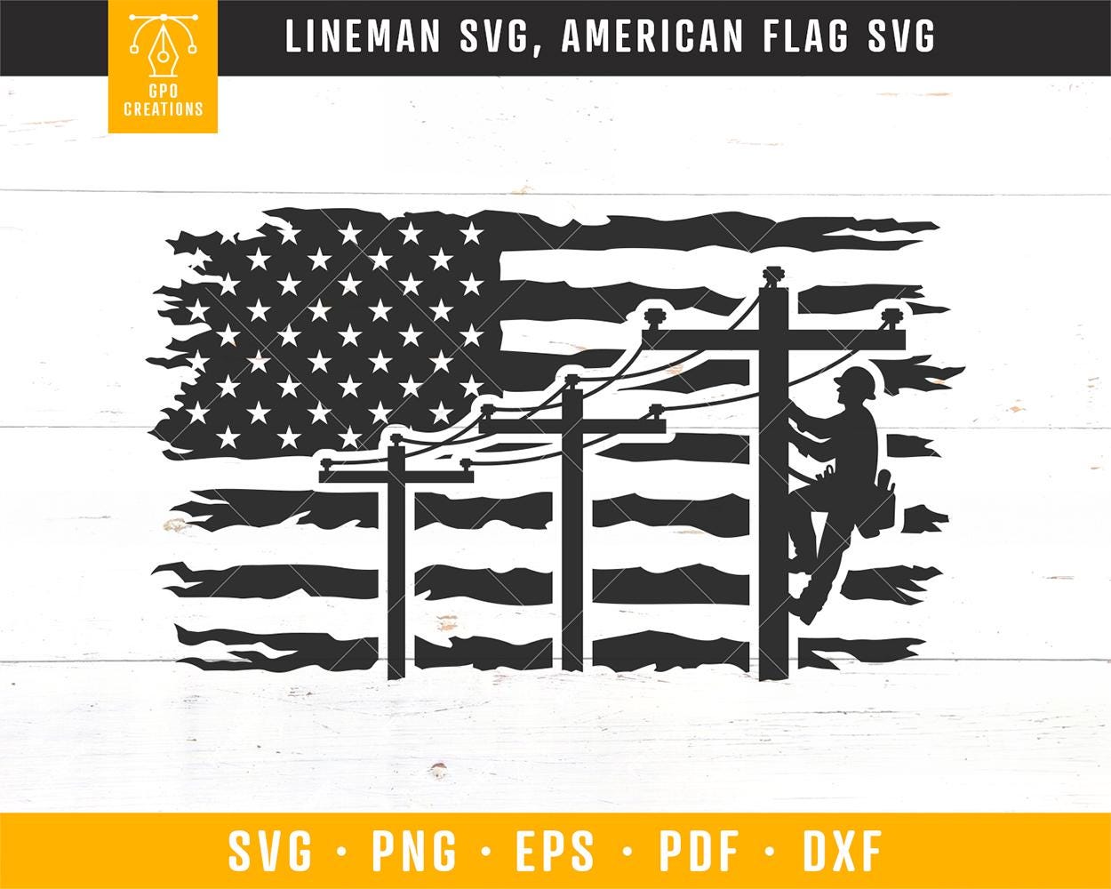 Lineman SVG, American Flag SVG, Lineman Silhouette, Electrician SVG ...