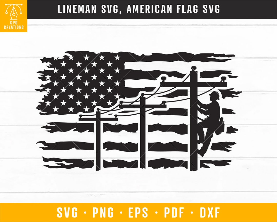 Lineman SVG, American Flag SVG, Lineman Silhouette, Electrician SVG ...