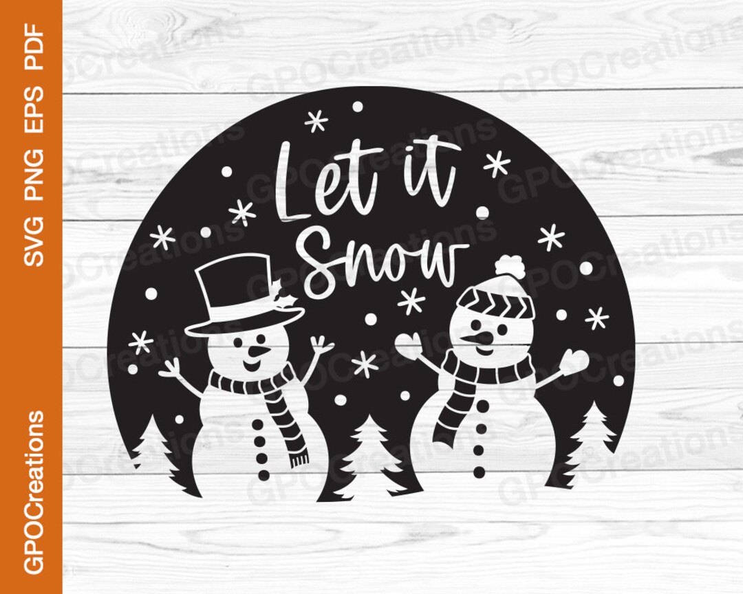 Let It Snow SVG, Merry Christmas SVG, Snowman SVG, Christmas Snowman ...
