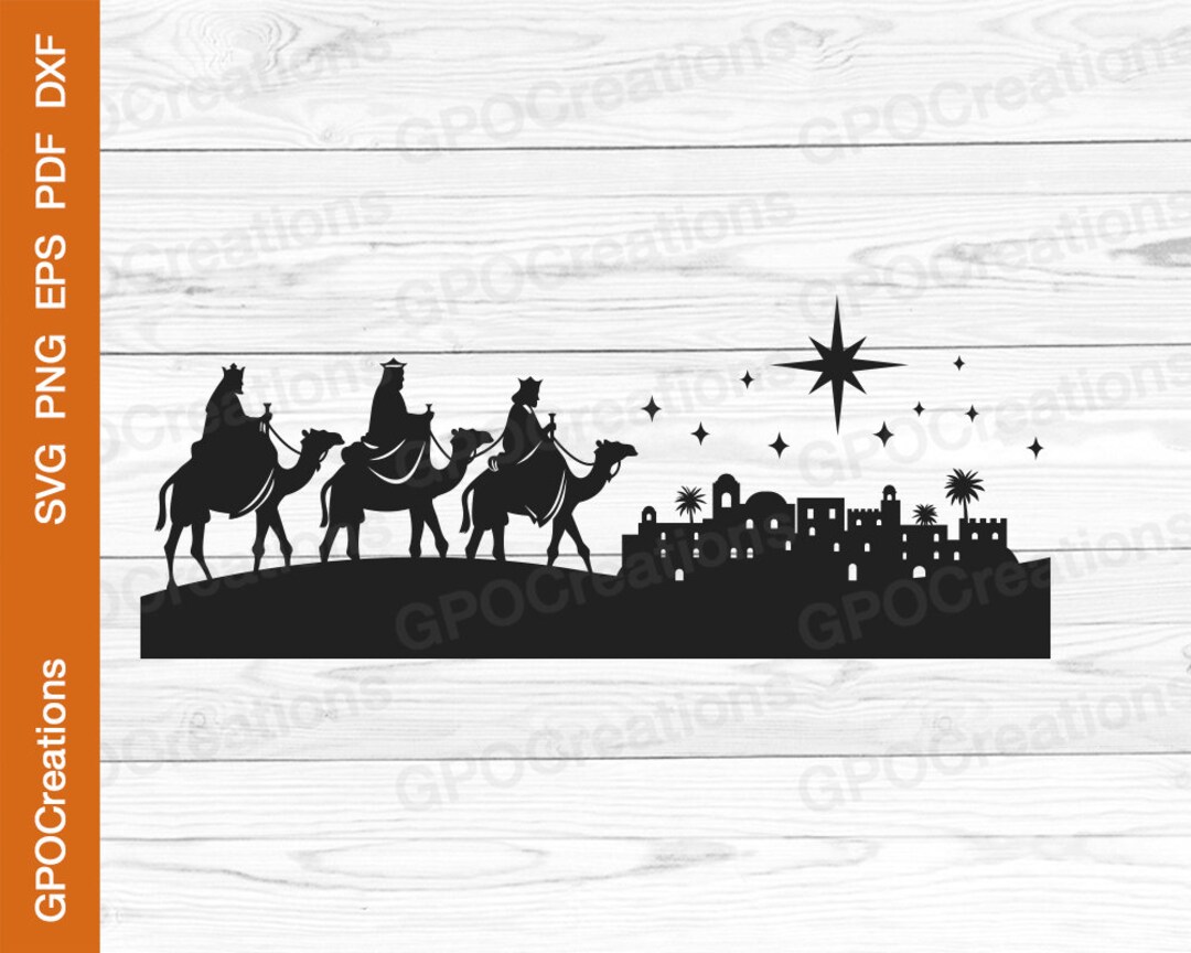 Bethlehem SVG, Christmas Star SVG, Three Wise Men SVG, Bethlehem ...