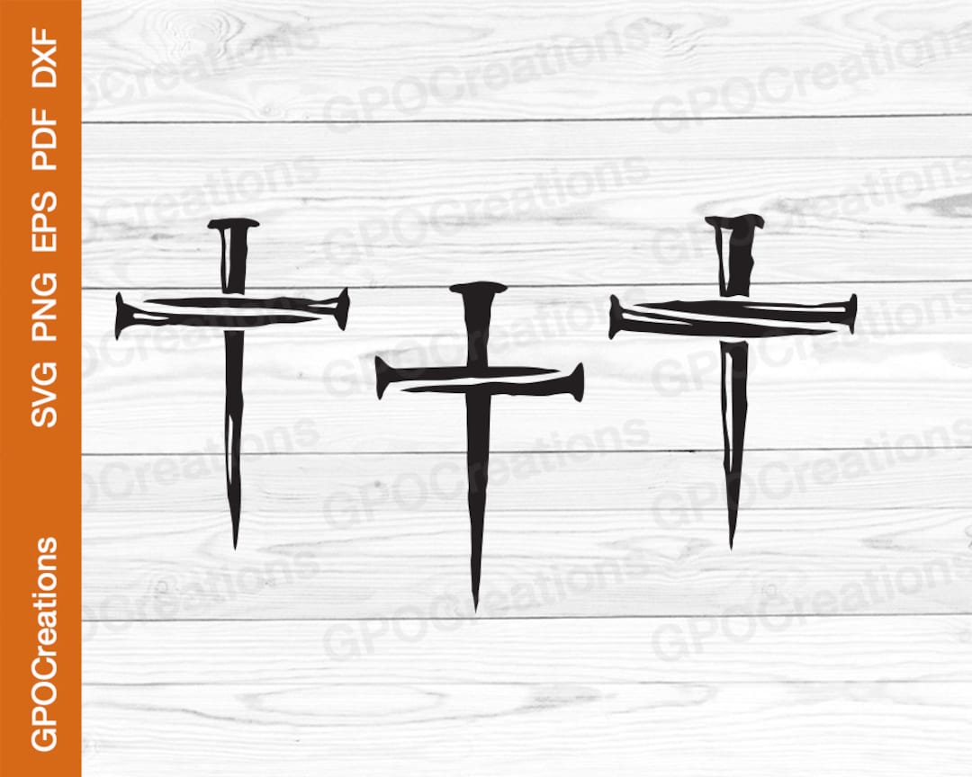 Nail Cross SVG Bundle, Cross SVG, Jesus Cross SVG, Cross Svg Cut File ...