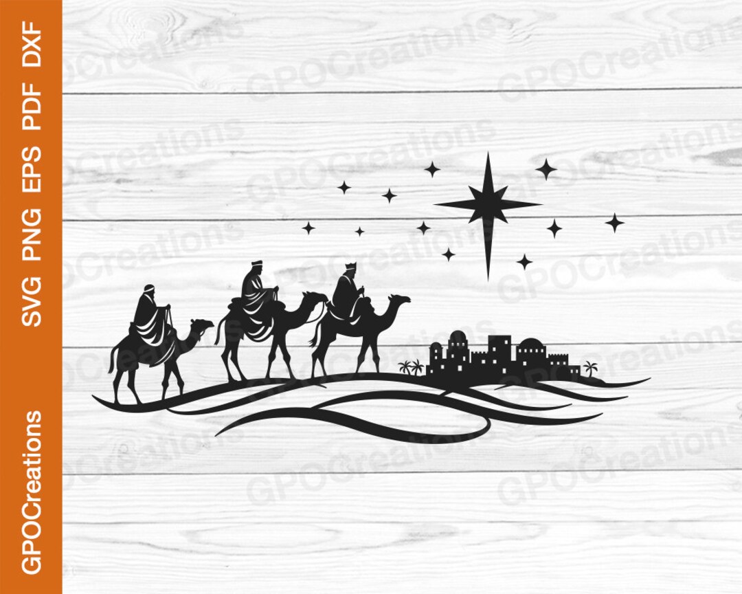 Bethlehem SVG, Three Wise Men SVG, Christmas Star SVG, Bethlehem ...