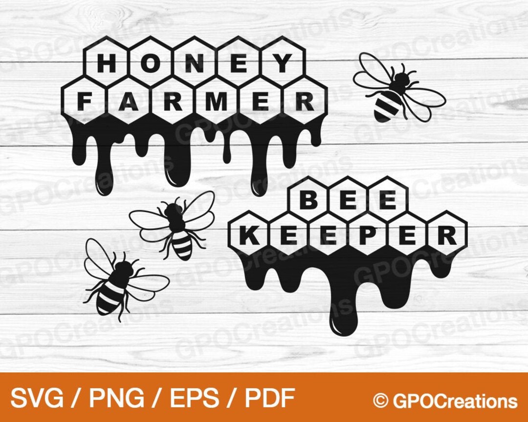Honey SVG, Honey Bee SVG, Honey SVG, Honey Farmer SVG, Honey Cut File ...