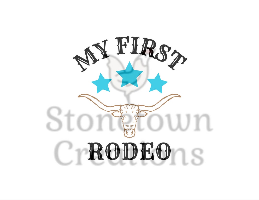 My First Rodeo PNG Download - Etsy