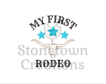 My First Rodeo PNG Download - Etsy
