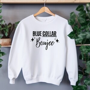 Blue Collar Boujee Rustic Western Country Fashion Fancy Lifestyle PNG ...