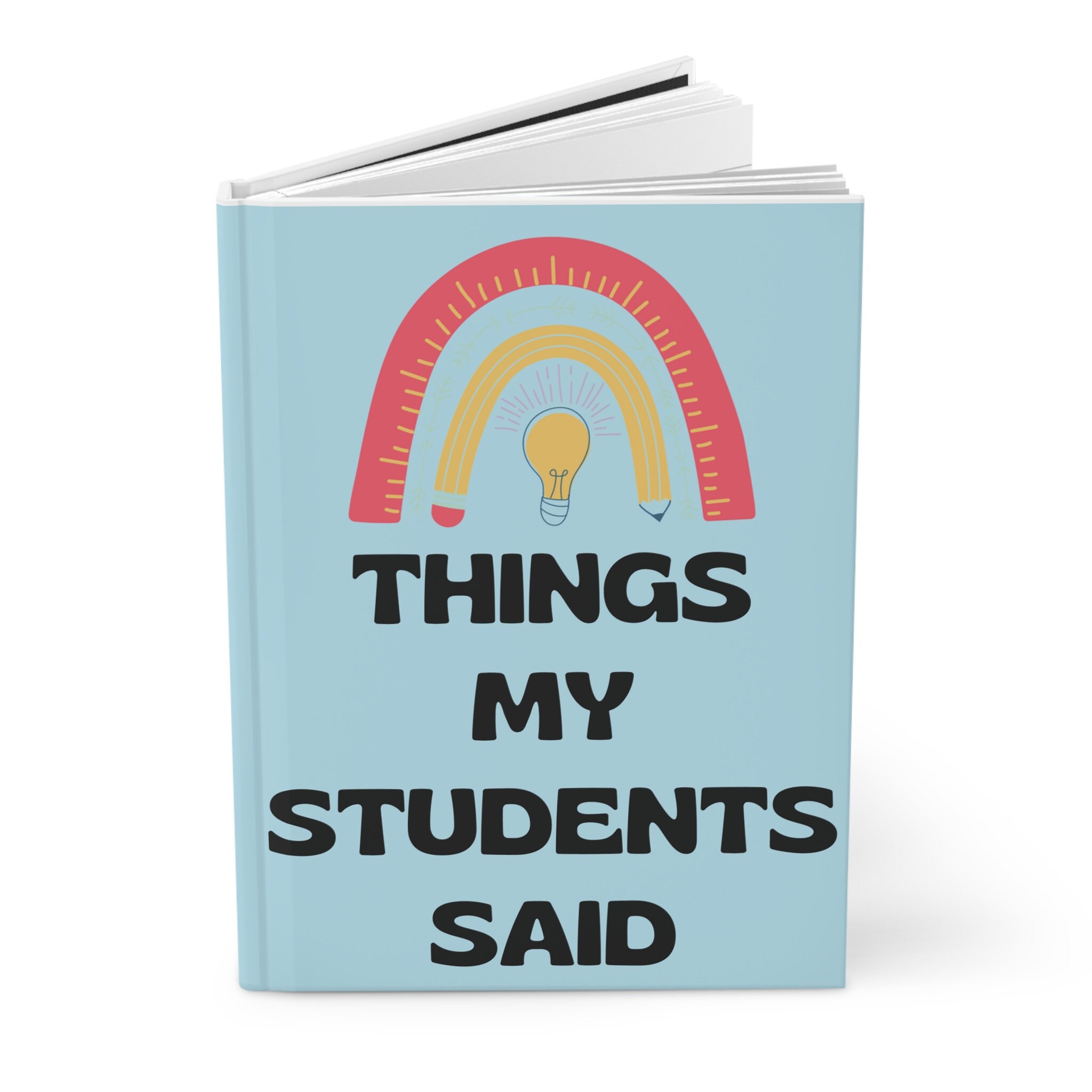Things My Students Said Funny Witty Children Jokes Teacher Books ...