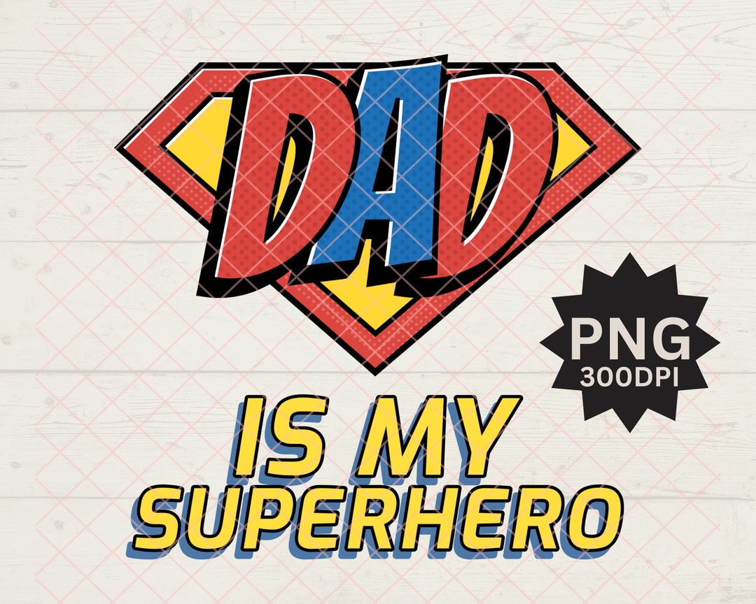 Father's Day PNG, Superhero PNG, Dad PNG, Daddy, Best Dad, Whiskey Label, Happy Fathers Day ...