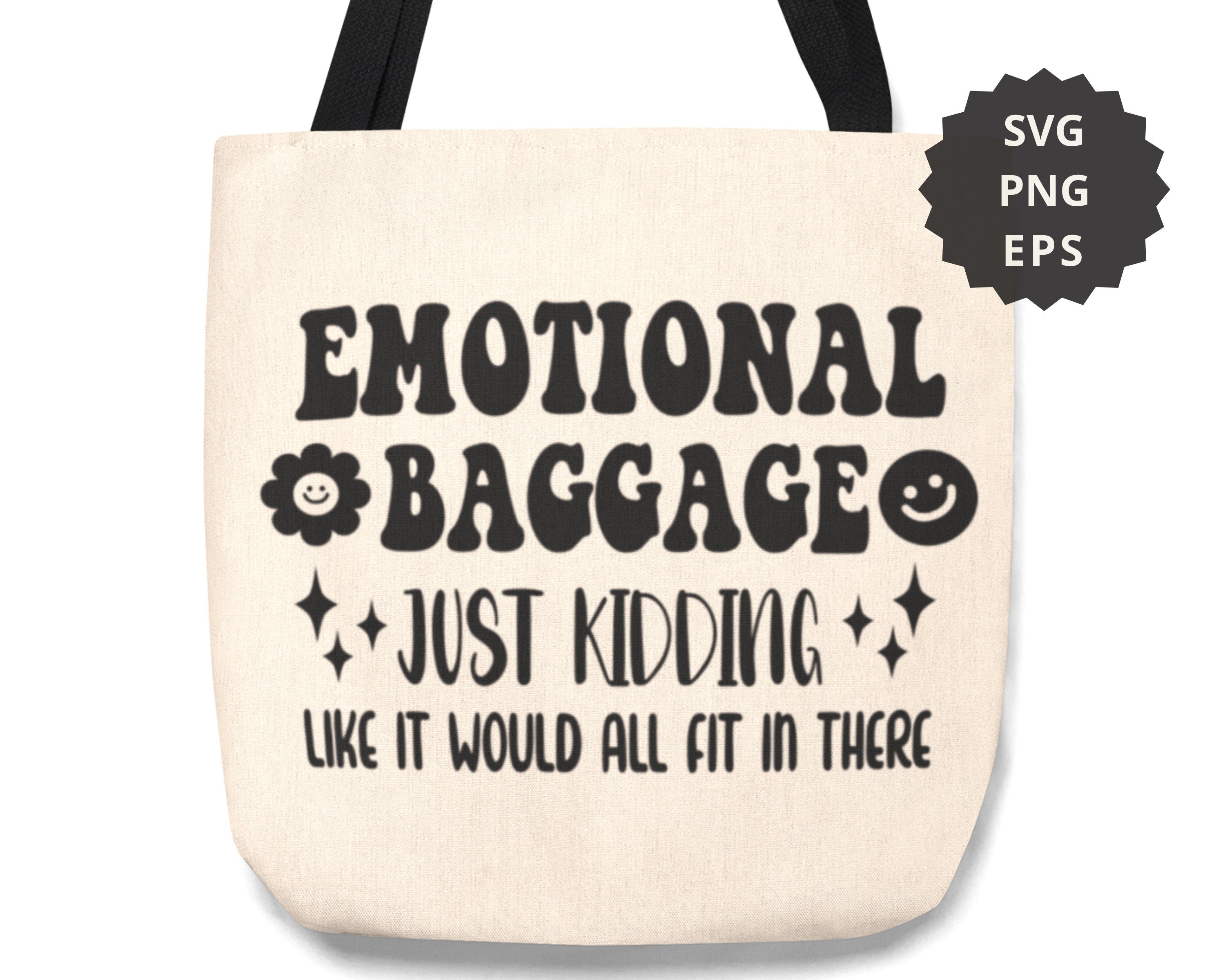 Tote Bag SVG, Emotional Baggage SVG, Tote Bag Designs, Shopping Bag SVG ...