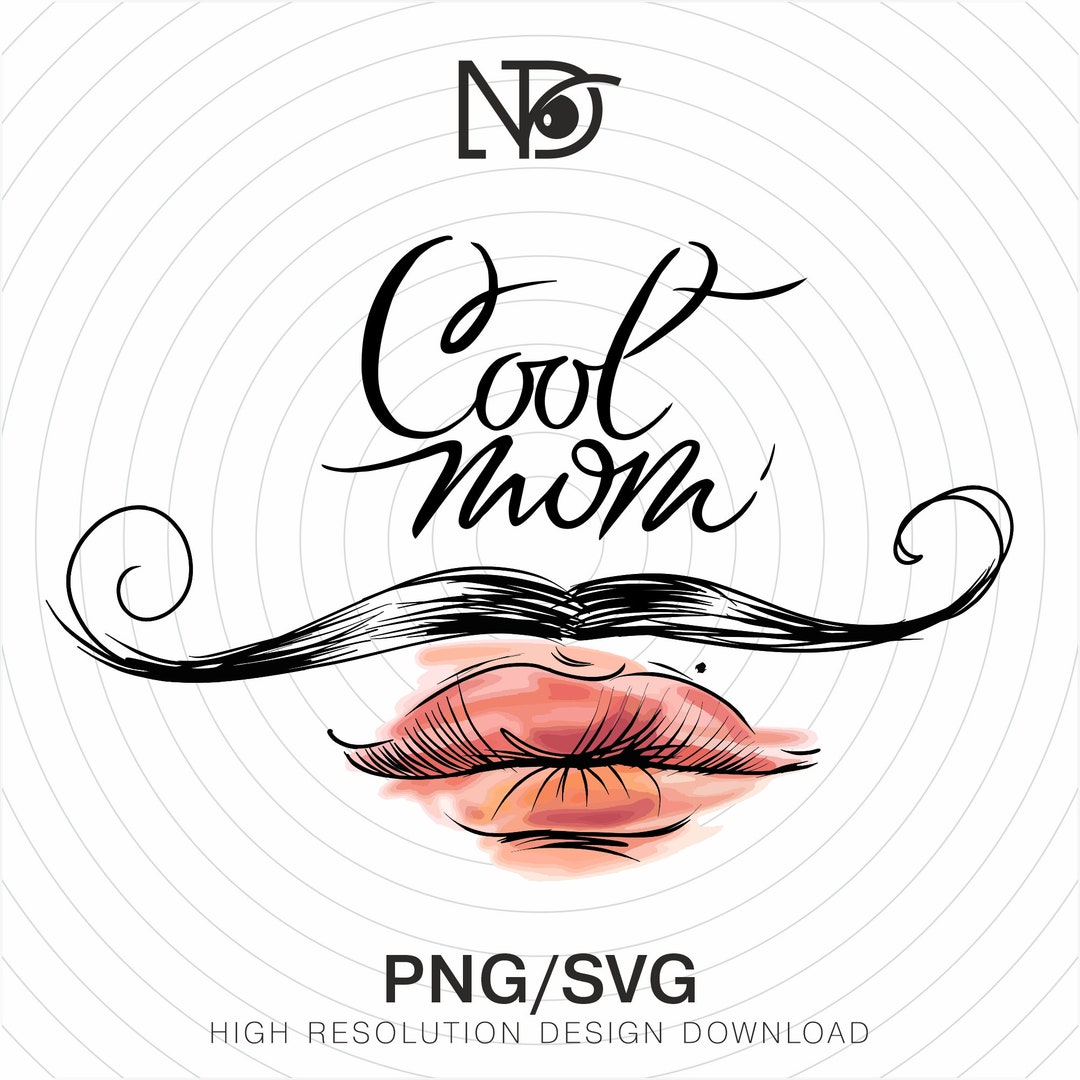 Cool Mom PNG, Cool Mom SVG Cutting File Design, Shirt Design for Mom ...