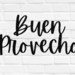 Buen Provecho Sign, Kitchen Metal Sign, Kitchen Sign, Buen Provecho ...