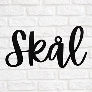Skal, Scandinavian Sign, Cheers in Swedish Metal Sign, Norwegian ...