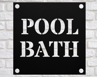 Pool Bath Metal Sign, Bathroom Swimming Pool Rustic Custom Metal Sign ...