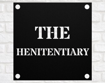 Henitentiary Sign - Etsy