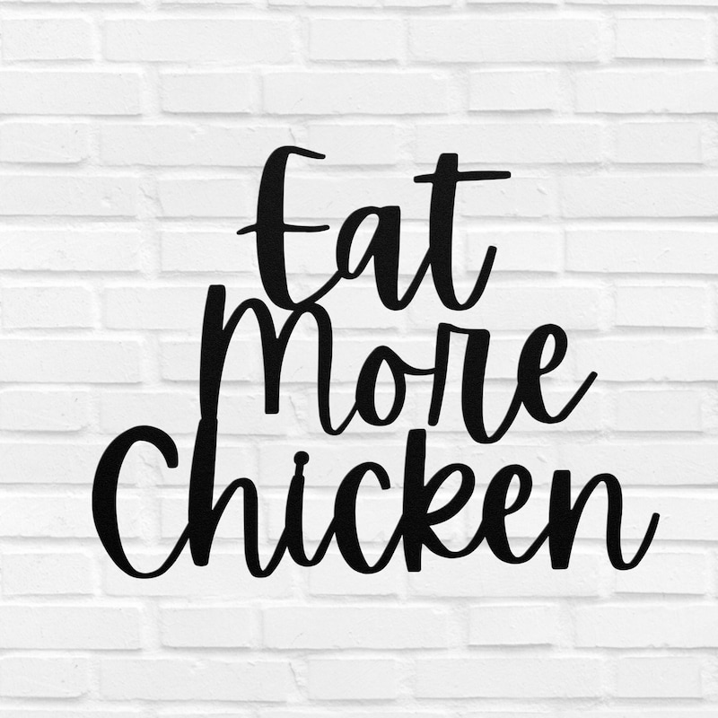 Eat More Chicken Sign - Etsy