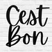 C'est Bon Metal Sign, It's so Good French Sign, C'est Si Bon French ...