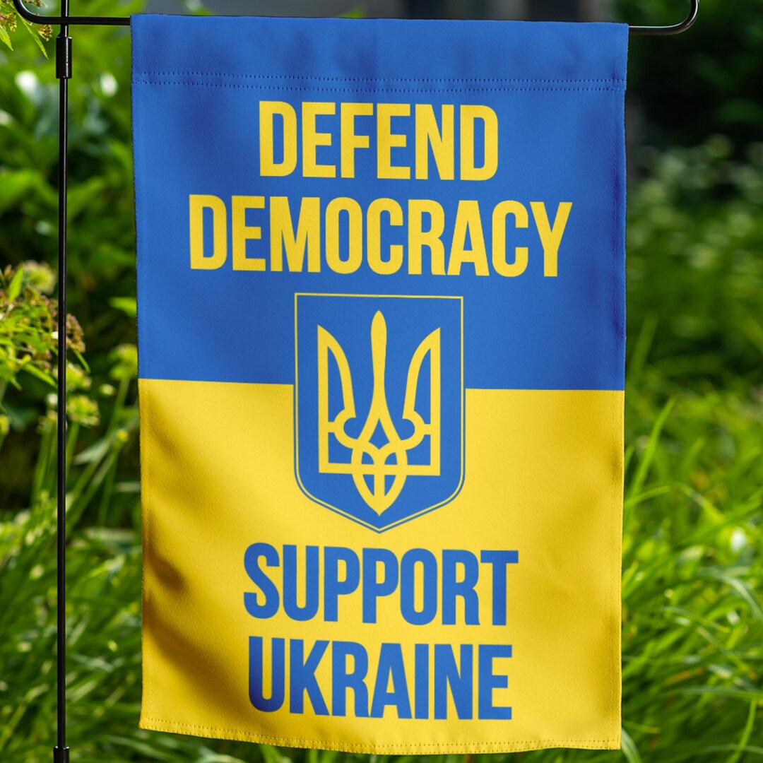 Support Ukraine Defend Democracy Garden Flag Ukrainian Solidarity Anti ...