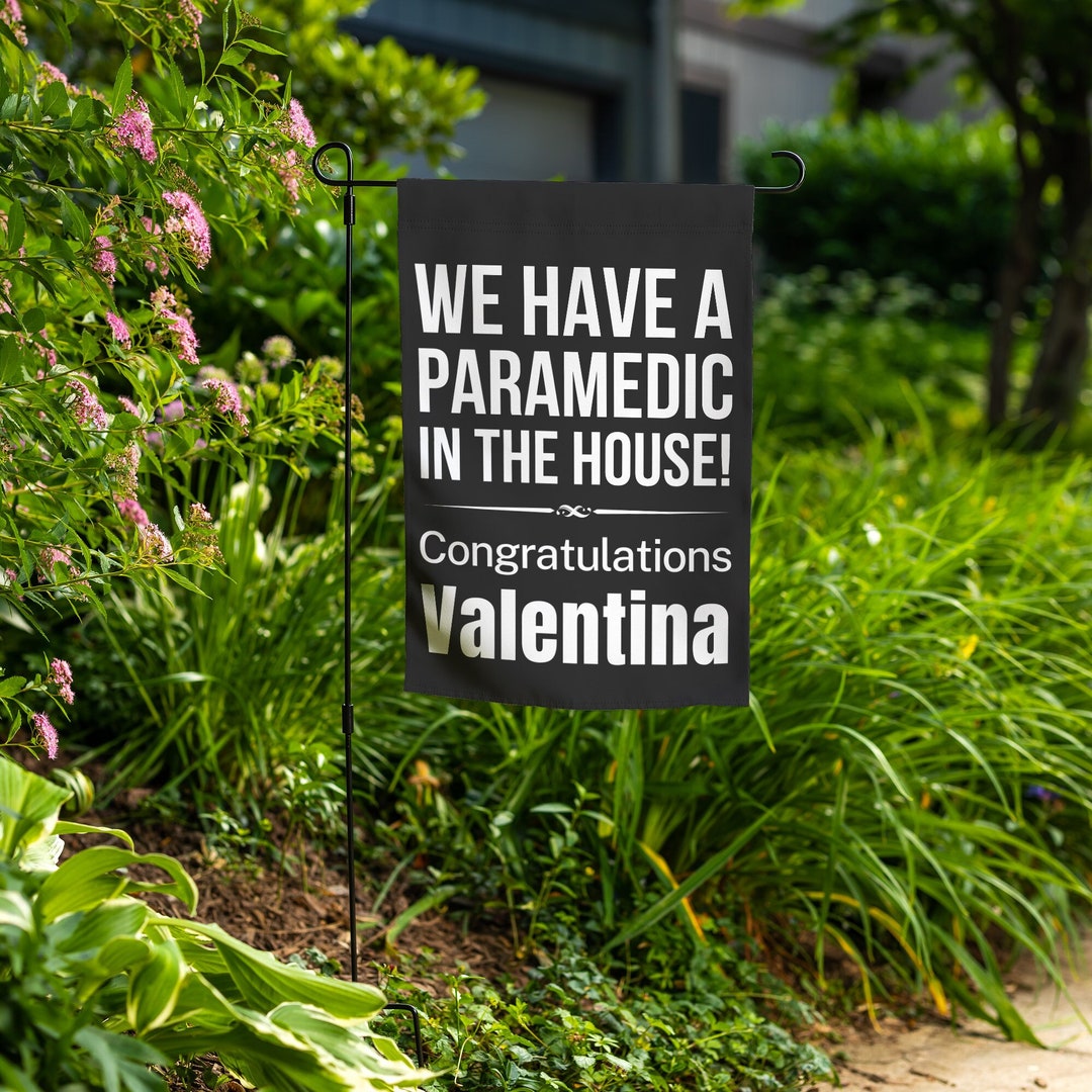 Paramedic Graduation Gifts, Paramedic Garden Flag Yard Sign Banner ...