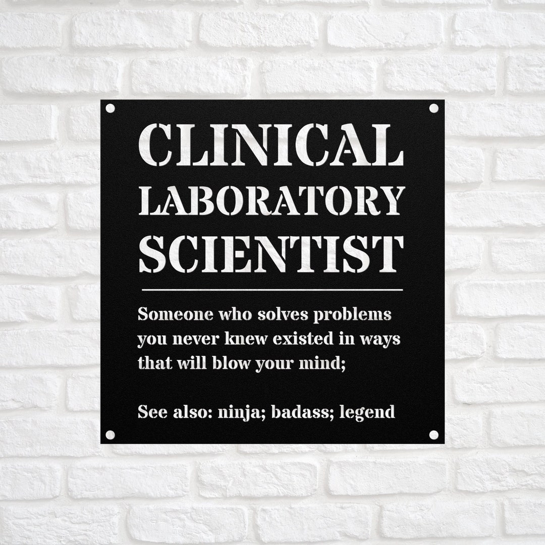 CLINICAL LABORATORY SCIENTIST Gift Metal Sign for Men and Women, for ...