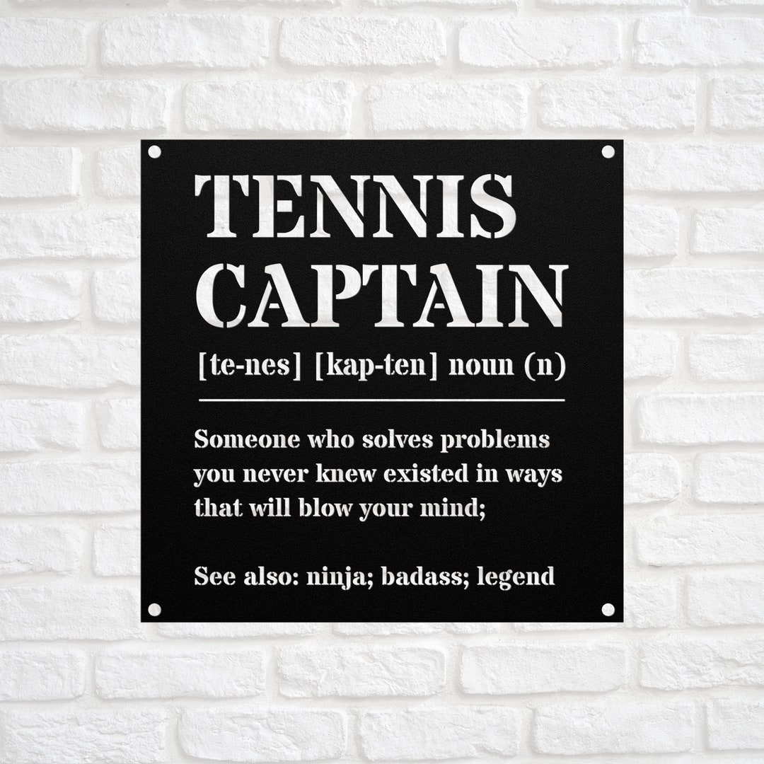 TENNIS CAPTAIN Gift Metal Sign Birthday, Appreciation, Christmas Gifts ...