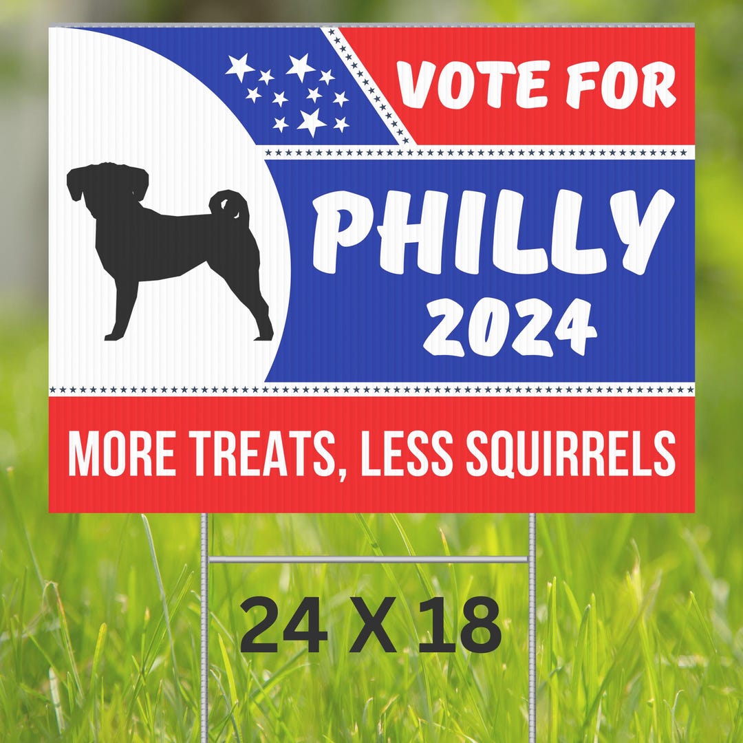 Puggle 2024 Election Yard Sign Political Dog Yard Sign Banner Campaign ...