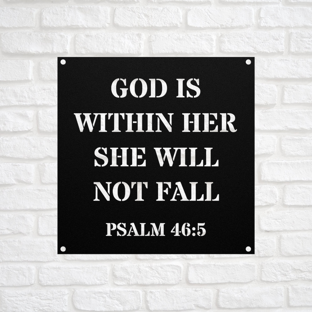 God is With Her She Will Not Fall Psalm 46:5 Bible Verse Metal Sign ...