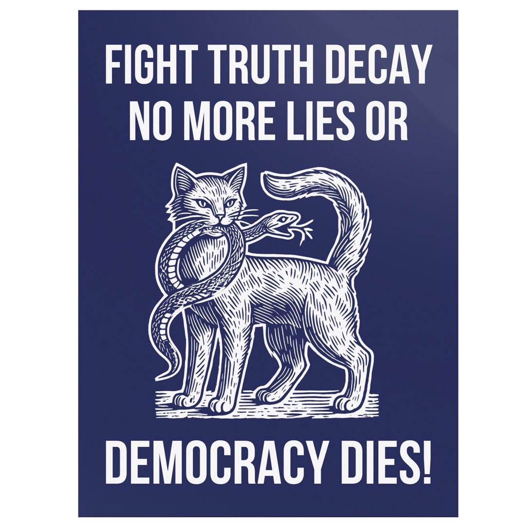 Fight Truth Decay Poster Protest March Sign, Anti Trump Anti Fascism ...