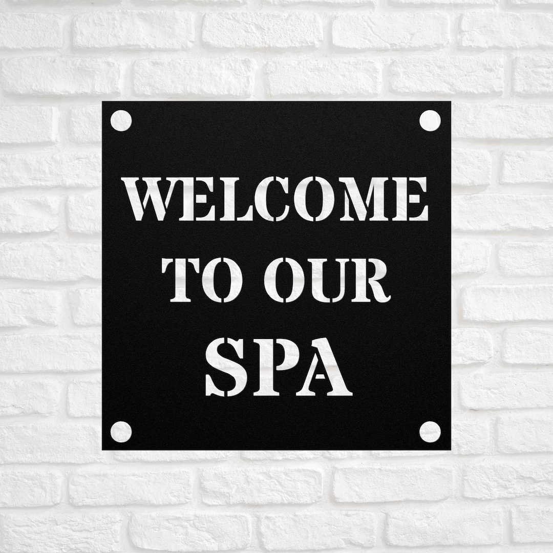 Welcome to Our Spa Metal Sign, Spa Sign Front Decor Porch Door Hanger ...