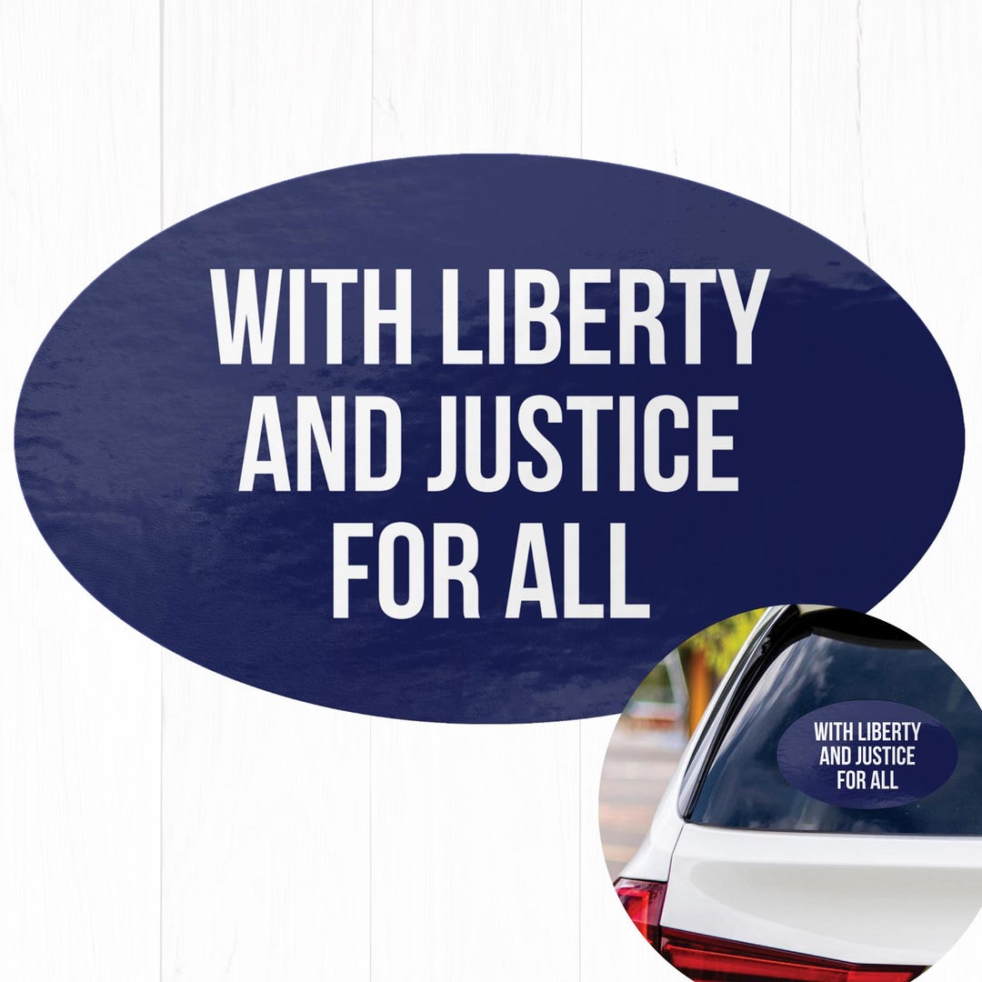 With Liberty and Justice for All Car Bumper Sticker Anti Trump Bumper ...