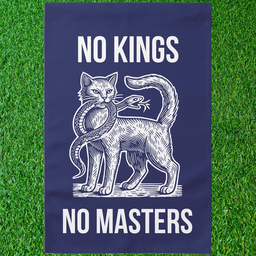 No Kings No Masters Garden Flag, No Kings, the Only Dangerous Minority ...