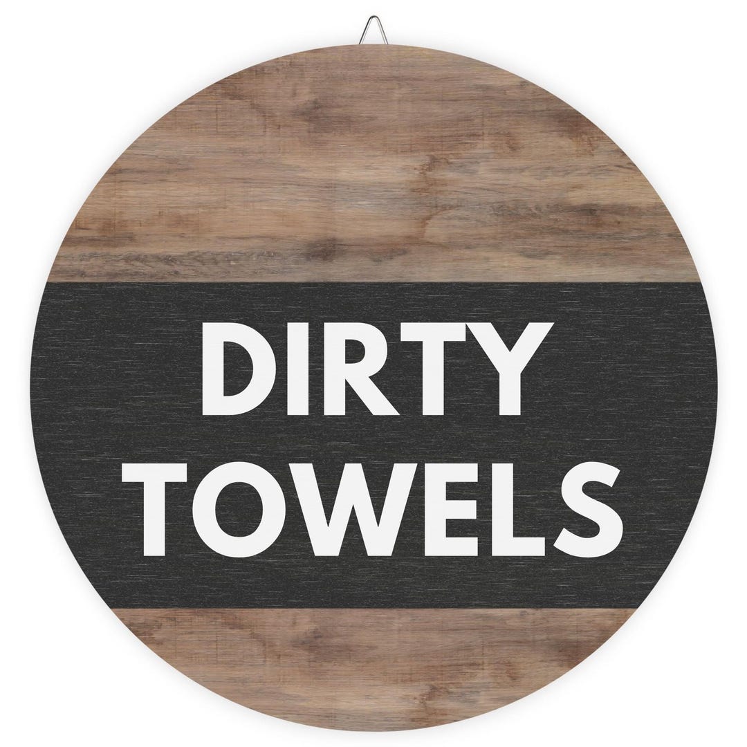 Dirty Towels Sign - Wood Wood Front Door Hanger Wreath Wall Art Welcome ...
