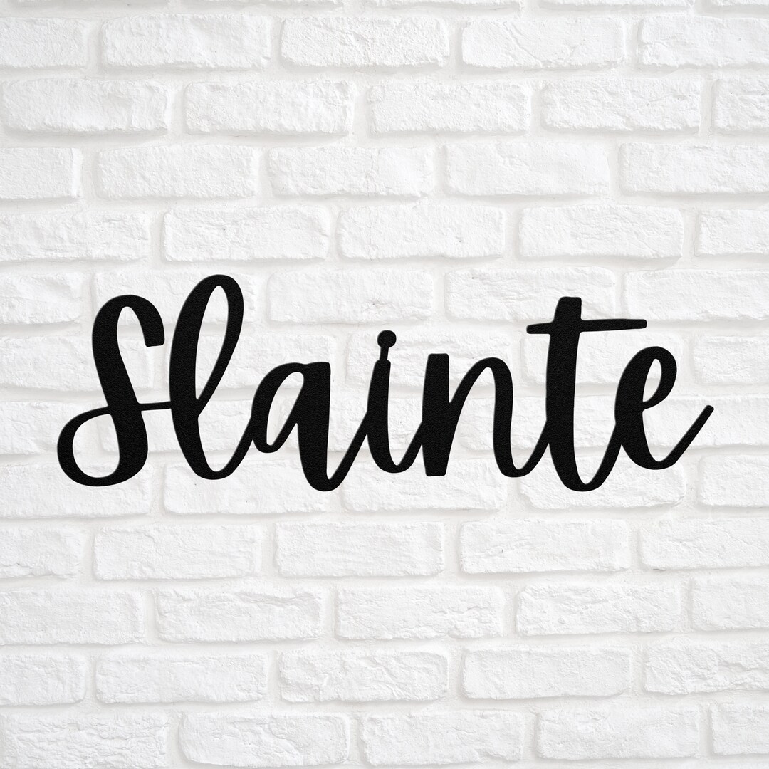 Slainte Metal Sign Wall Art - Etsy