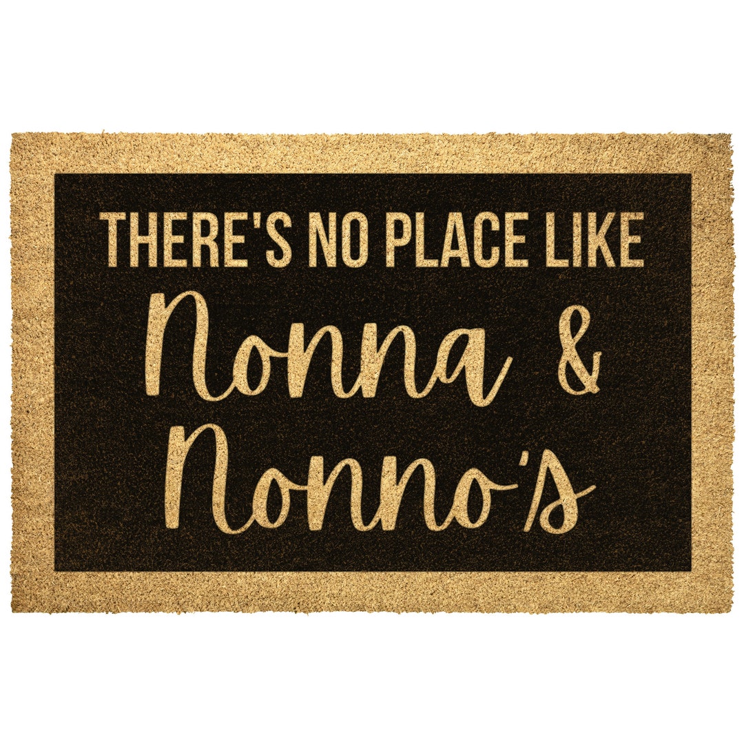 There's No Place Like Nonna and Nonno's Door Mat, Nonna & Nonno Doormat ...