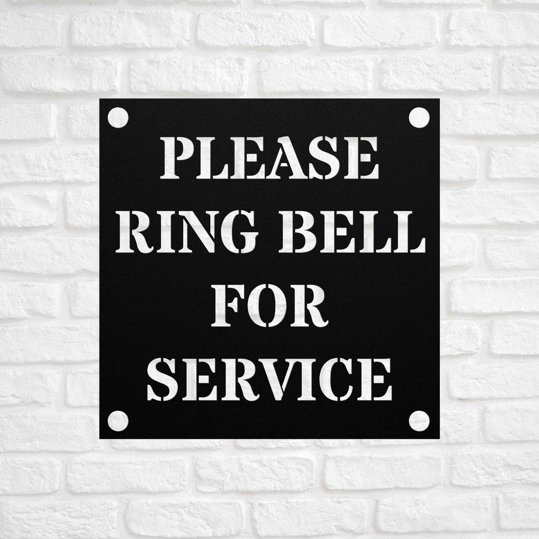 Please Ring Bell for Service Metal Sign, Small Business Sign, Farmhouse ...