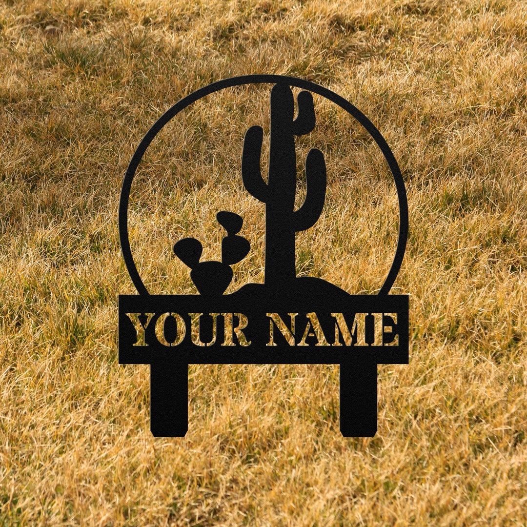 Custom Cactus Yard Sign Stake, Personalized Desert Metal Monogram ...