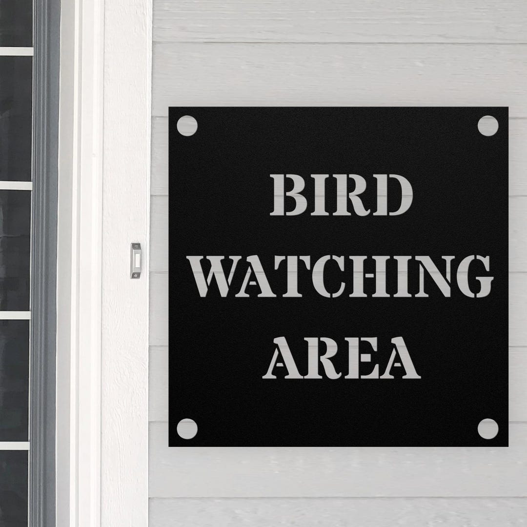 Bird Watching Area Metal Sign, Farmhouse, Street Sign or Door Name ...