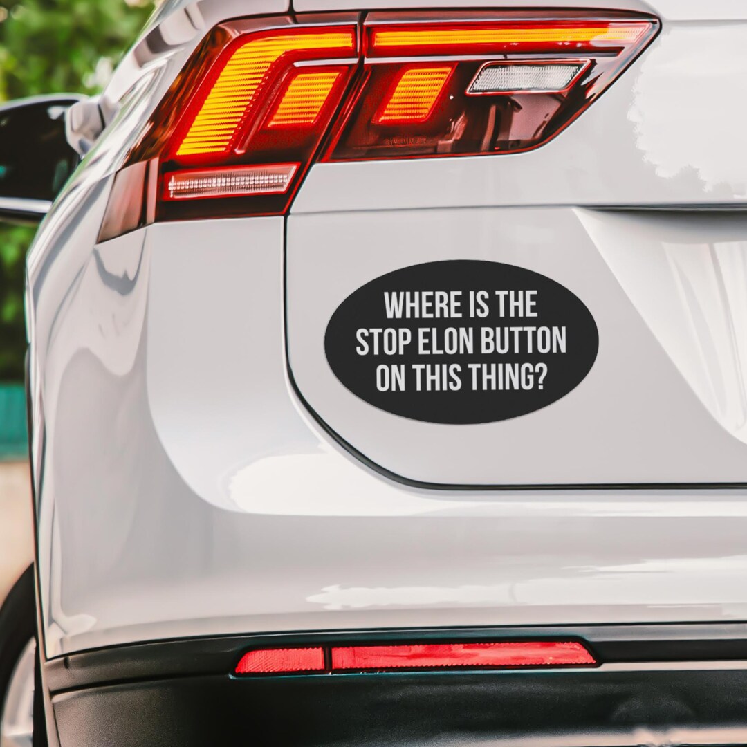 Stop Elon Button EV Anti Elon Car Magnet Bumper Regret Elon Sucks ...
