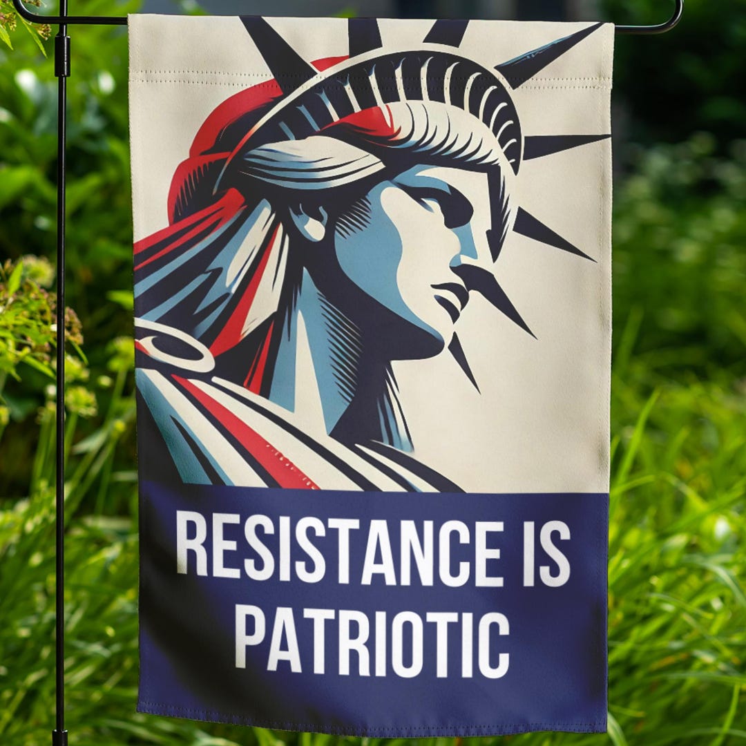 Resistance is Patriotic Garden Flag, Resist Flag, 4th of July Sign ...