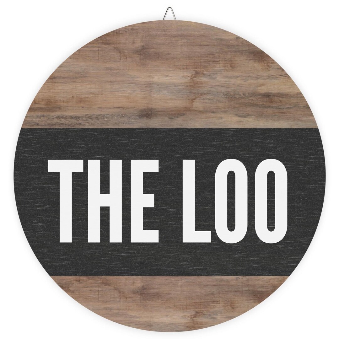 The Loo Sign - Restroom Bathroom Outhouse Toilet El Bano Wood Street ...