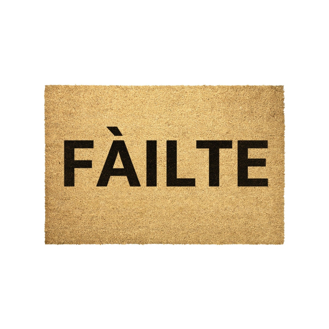 Scottish Gaelic Welcome Doormat Failte Outdoor Rug Coir Scotland Door ...