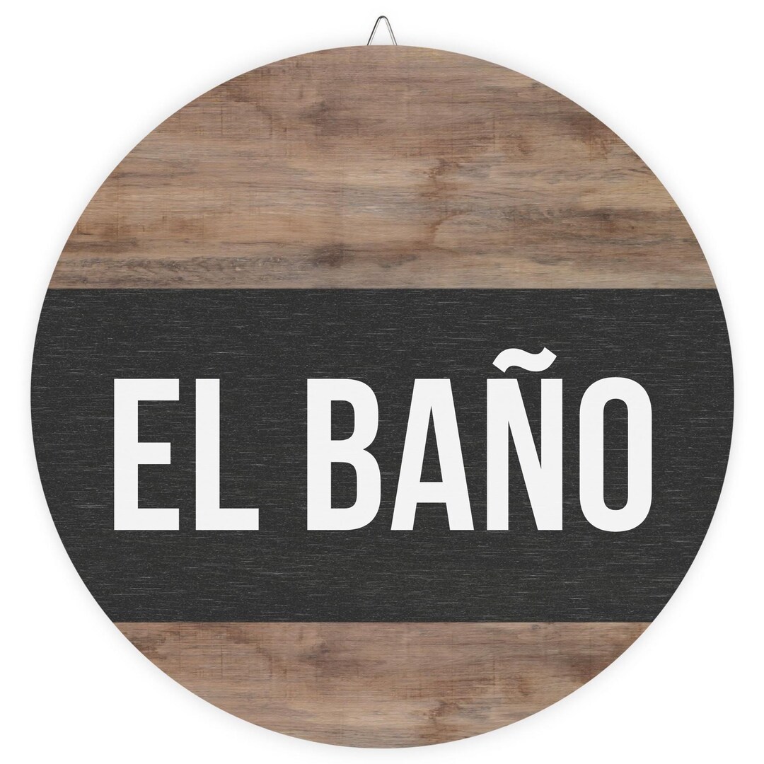 El Bano Sign - Bathroom Restroom Wood Sign Door Hanger Front Door ...