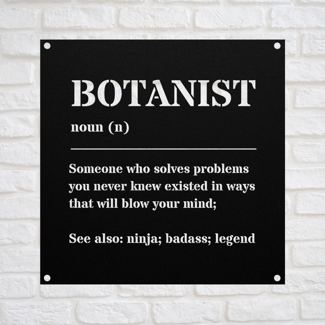 Funny Botanist Gift Metal Sign for Women and Men, for Birthday ...