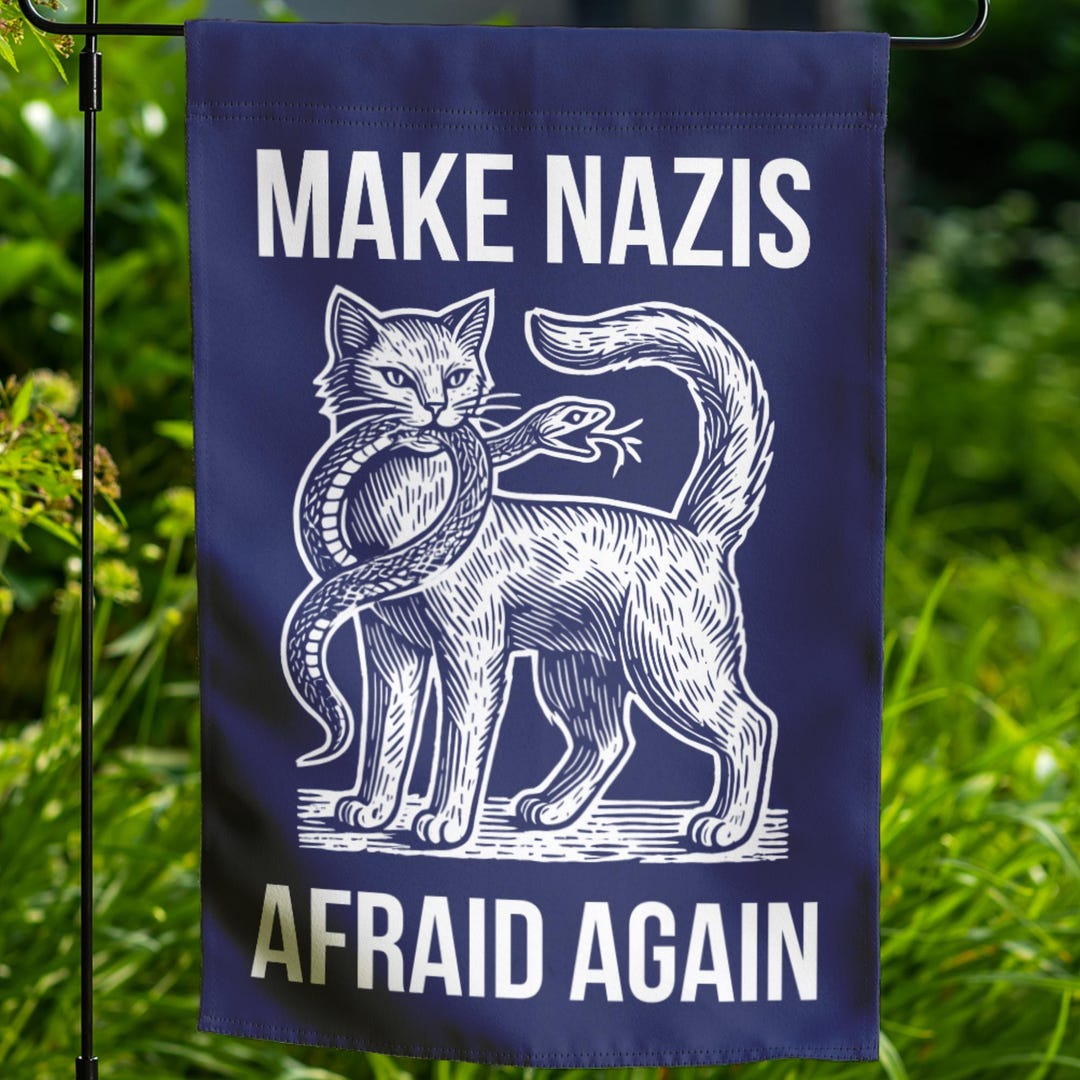 Make Nazis Afraid Again Banner Flag Garden Flag, Anti Trump Trump ...