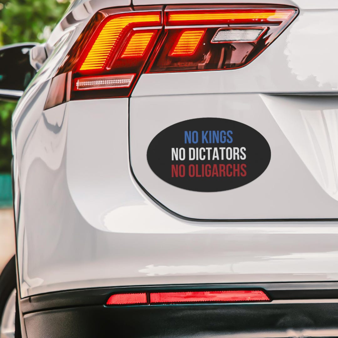 No Kings No Dictators Car Magnet Bumper,anti-authoritarian Protest ...